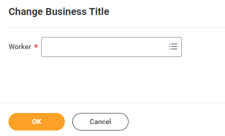 (For Managers) Request a Business Title Change for a Direct or Indirect ...